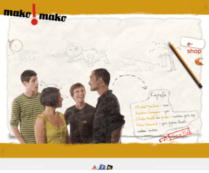Makomako.cz: mako!mako, MAKO!MAKO, MAKOMAKO | mako!mako