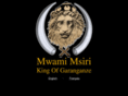 Kingmsiri.com: Mwami Msiri - King of Garanganze