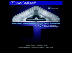 Clamshell.com: Clamshell Buildings-Clear Span Metal Framed Tension ...